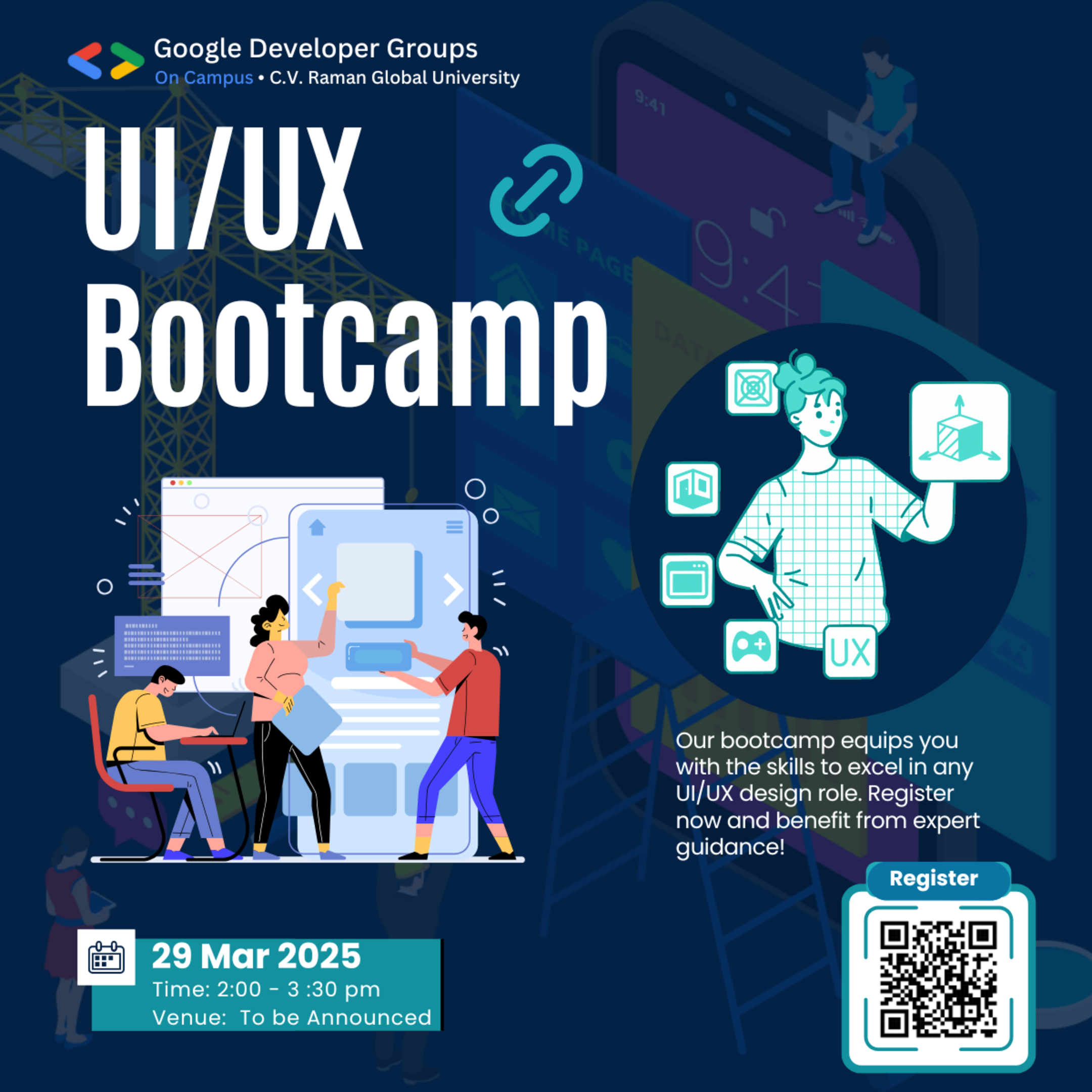 See UI/UX Bootcamp at Google Developer Groups GDG on Campus C. V. Raman Global University ...